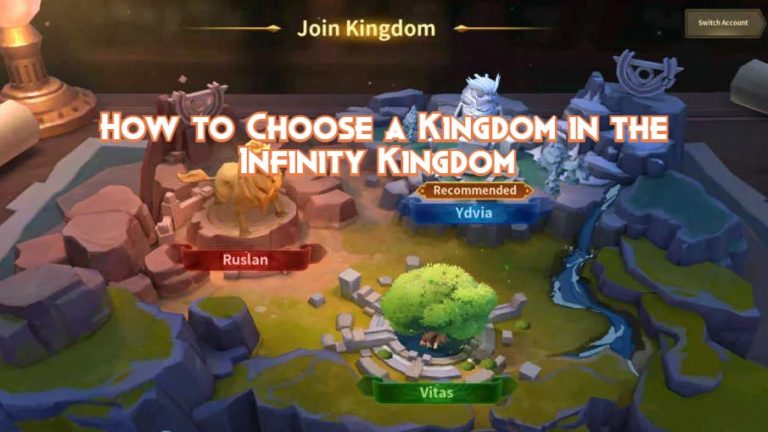 How to Choose a Kingdom in the Infinity Kingdom Game - Pillar Of Gaming