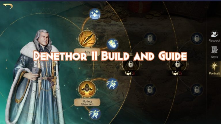 Denethor II Build and Guide LOTR Rise To War - Pillar Of Gaming