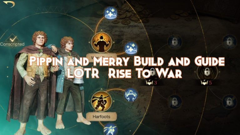 Pippin and Merry Build and Guide Lotr Rise To War - Pillar Of Gaming