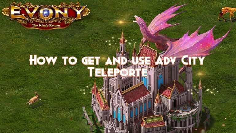How to get and use Adv City Teleporte in Evony The King's Return ...