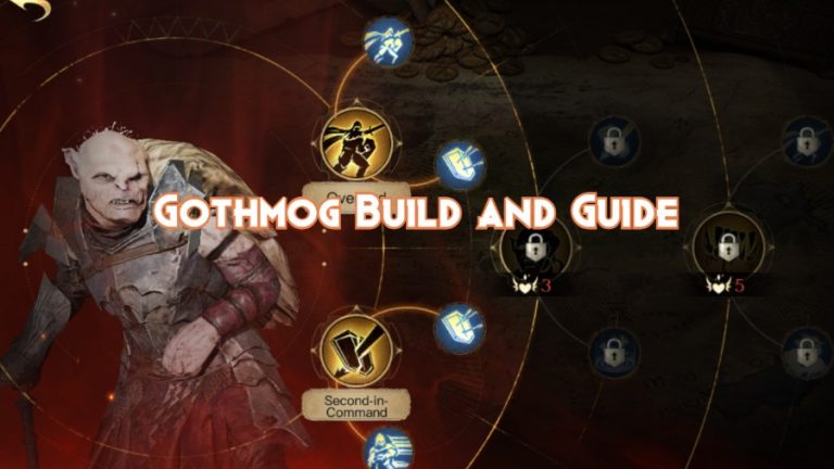 Gothmog Build and Guide LOTR Rise To War - Pillar Of Gaming