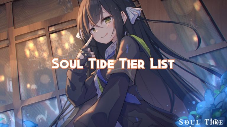 Soul Tide Best Heroes Tier List March 2026 - Pillar Of Gaming