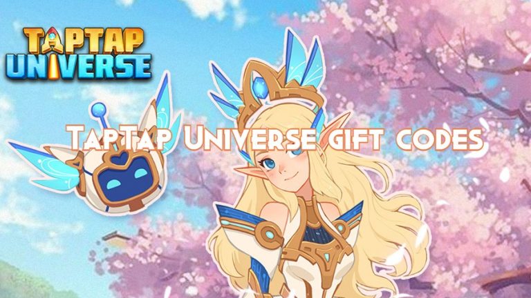 TapTap Universe Gift Codes December 2025 - Pillar Of Gaming