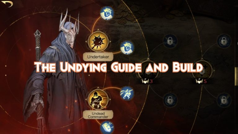 The Undying Build and Guide LOTR Rise To War - Pillar Of Gaming