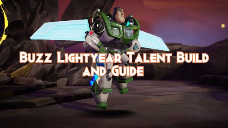 Buzz Lightyear Talent Build and Guide Disney Mirrorverse - Pillar Of Gaming