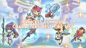 Princess Connect Characters Best Tier List 2026 - Pillar Of Gaming