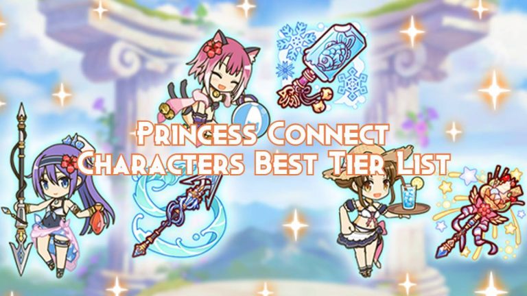 Princess Connect Characters Best Tier List 2025 - Pillar Of Gaming