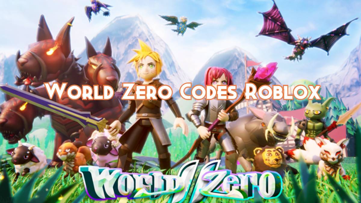 World Zero Codes April 2026 - Pillar Of Gaming