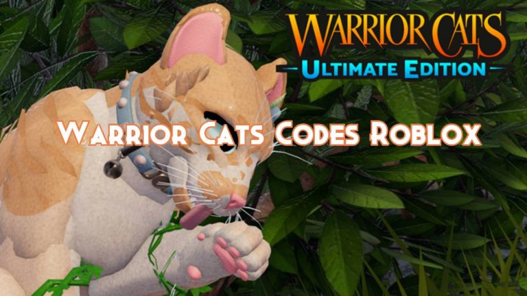 Warrior Cats Codes October 2025 - Pillar Of Gaming