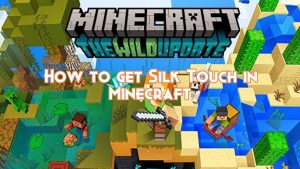 How to get Silk Touch in Minecraft - Pillar Of Gaming