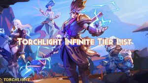 Torchlight Infinite Tier List - Best Class 2025 - Pillar Of Gaming