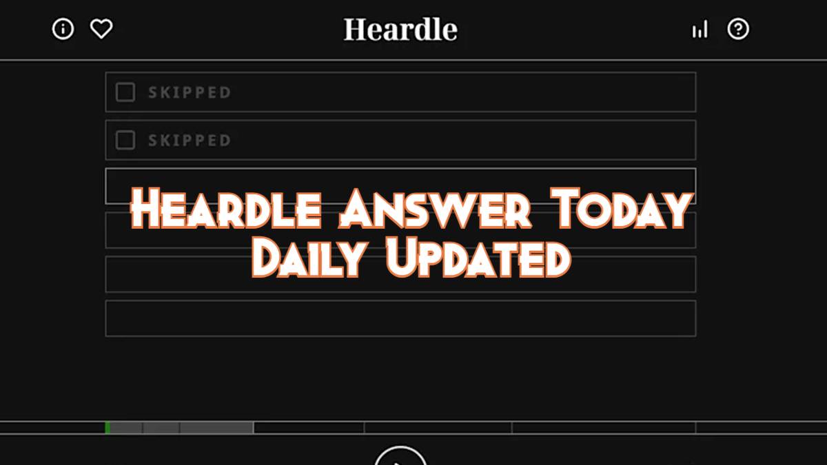 Heardle Answer Today April 2026- Daily Updated - Pillar Of Gaming