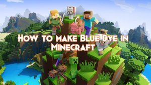 How to make Blue Dye in Minecraft - Pillar Of Gaming
