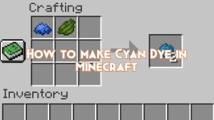 How to make Cyan Dye in Minecraft - Pillar Of Gaming