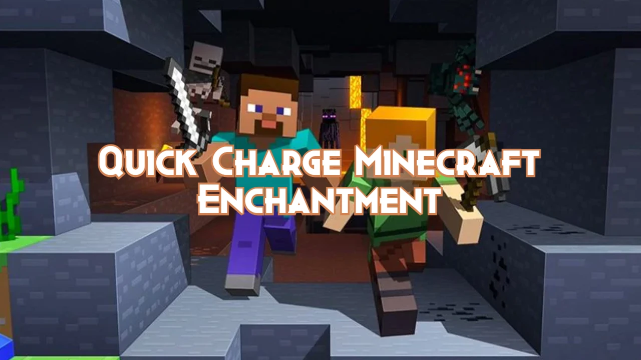 Quick Charge Minecraft Enchantment - Pillar Of Gaming