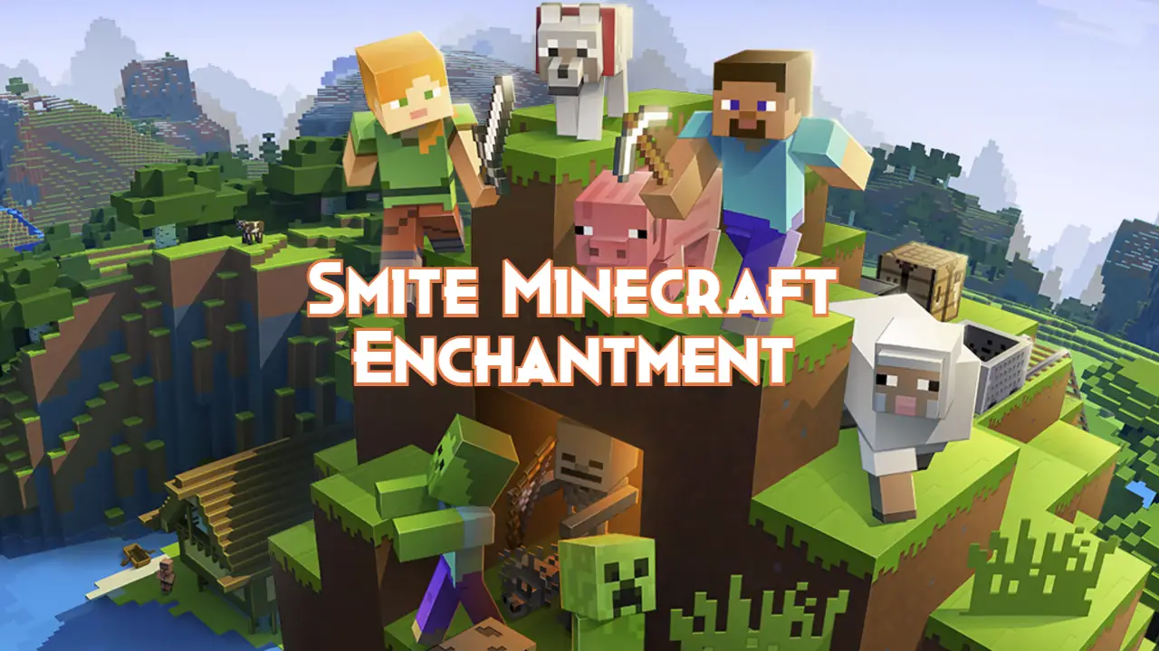 Smite Minecraft Enchantment - Pillar Of Gaming