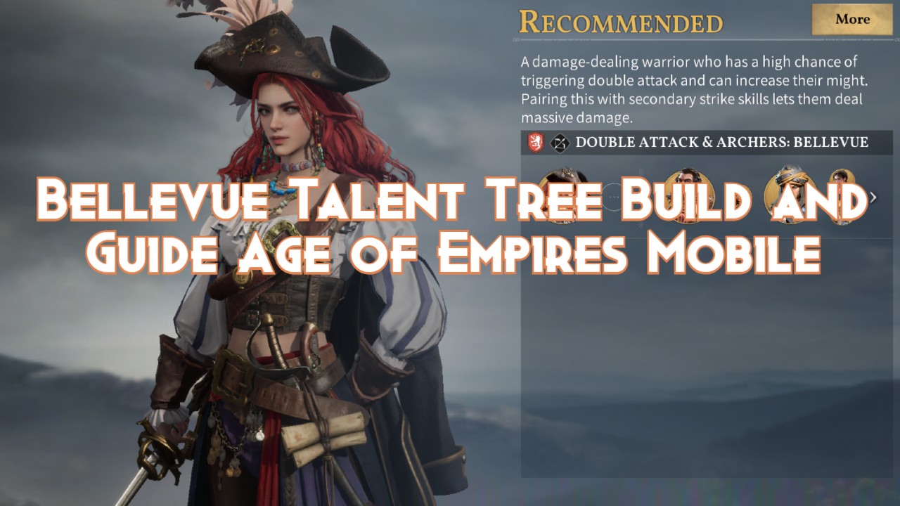 Bellevue Talent Tree Build and Guide Age of Empires Mobile - Pillar Of ...