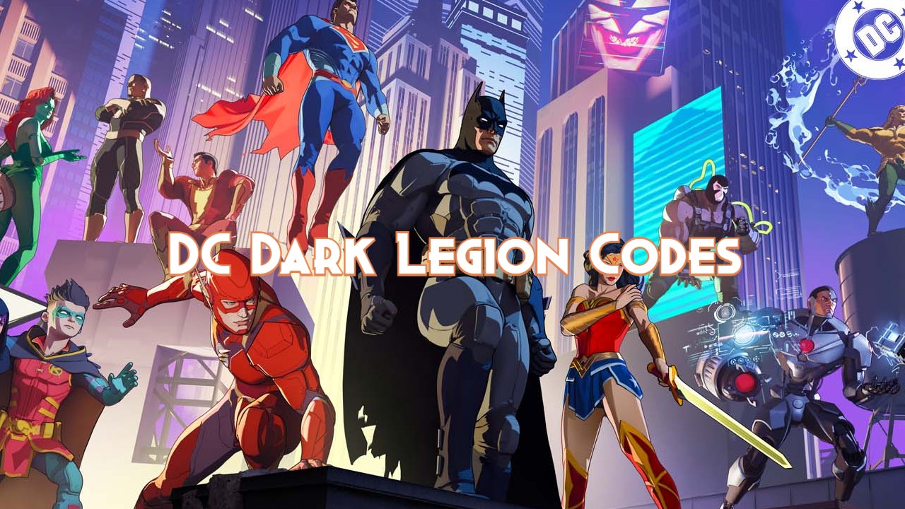 DC Dark Legion Codes March 2025 - Pillar Of Gaming