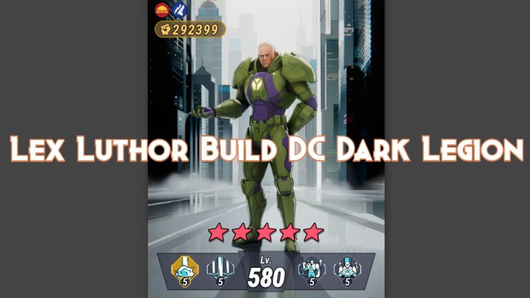Lex Luthor Build DC Dark Legion - Pillar Of Gaming